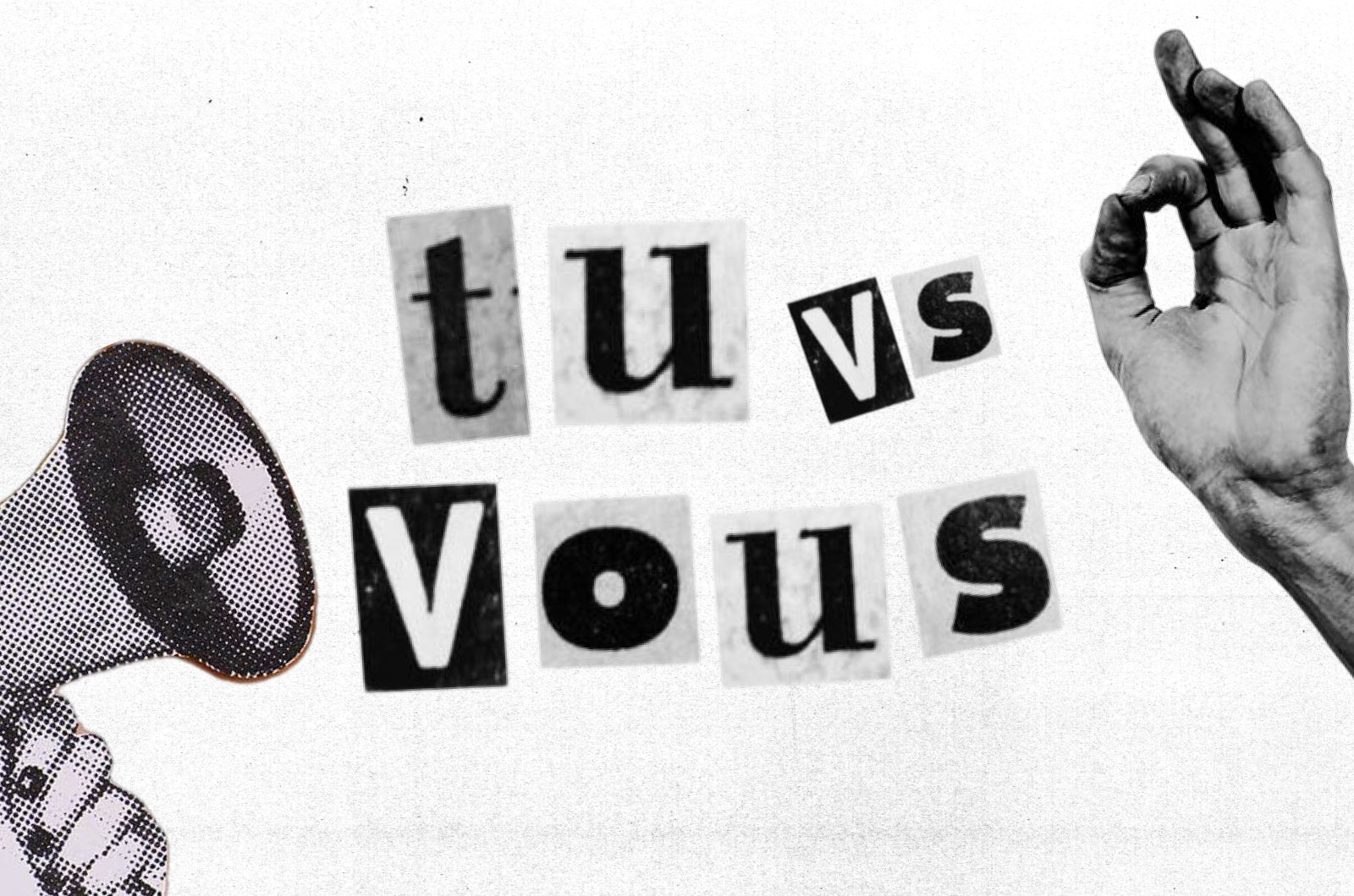 The art of “vous” vs. “tu”
